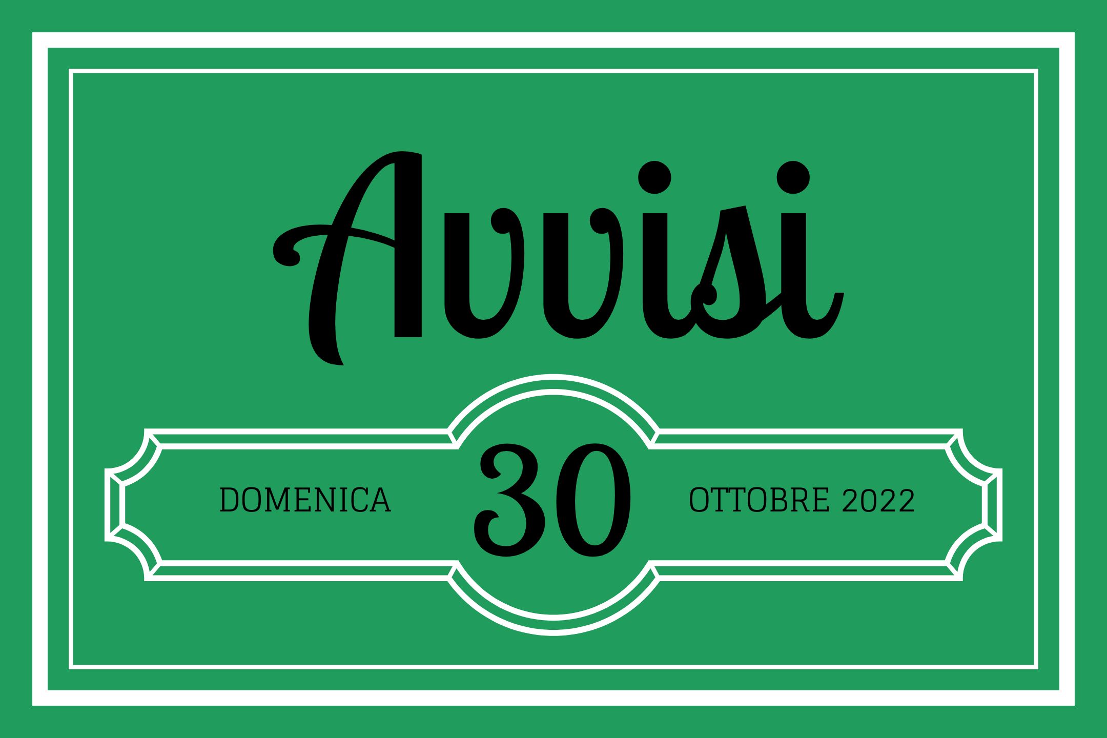 AVVISI – domenica 30 ottobre 2022 – Parrocchia Sacro Cuore Isernia